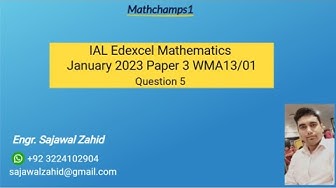 IAL Edexcel Mathematics JANUARY 2023 Paper 3 P3 WMA13/01 Question 3 ...