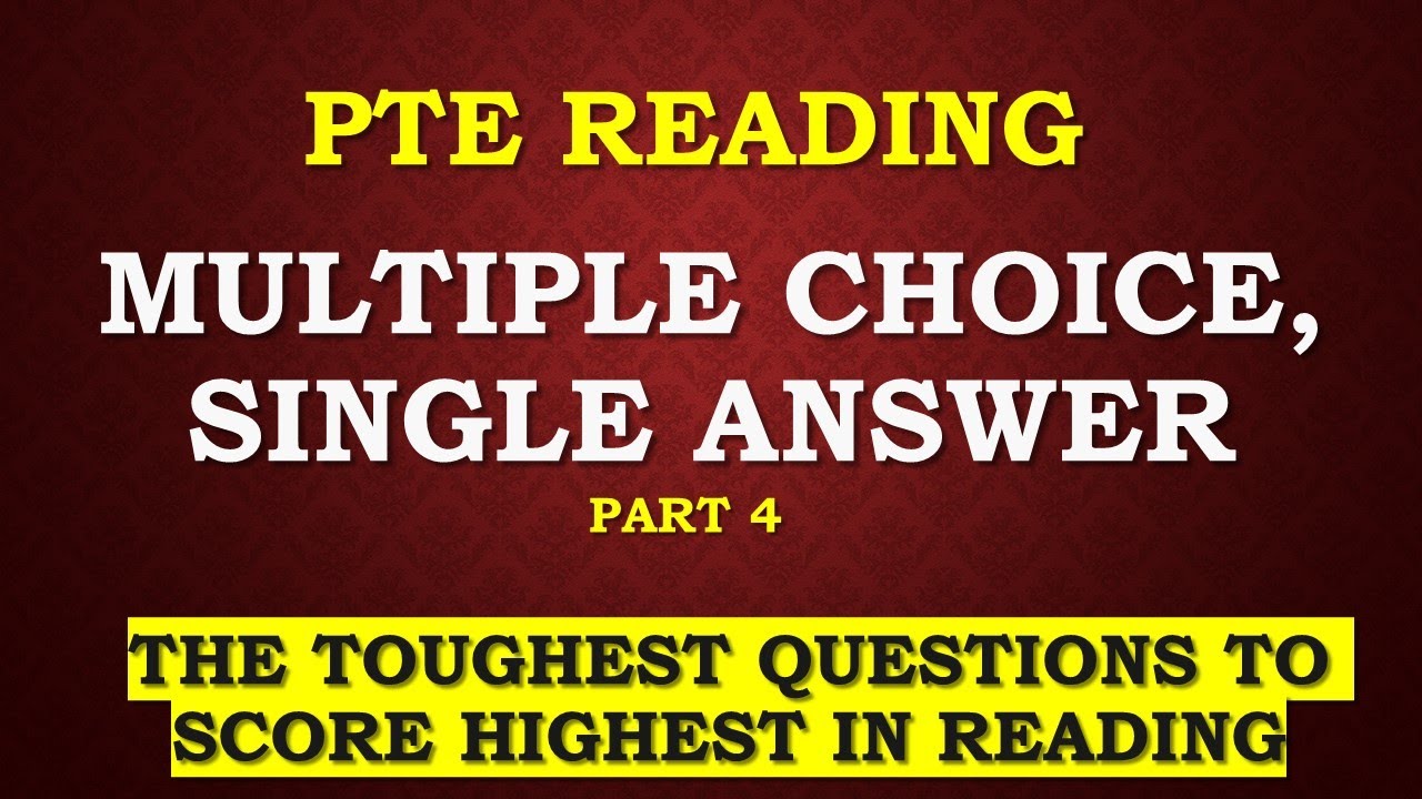 PTE Reading| Multiple choice, Single Answer 2020| Part 4 - YouTube