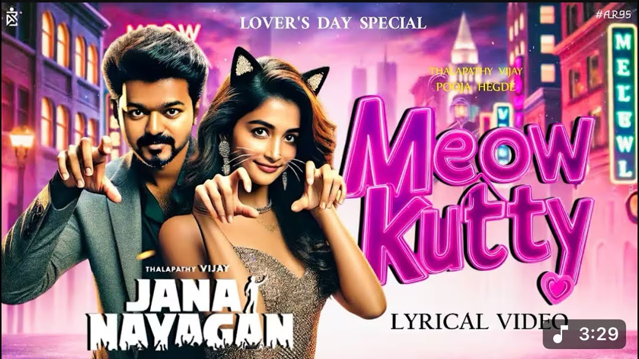 Meow Kutty Lyric Video - JanaNayagn | Thalapathy Vijay | Pooja Hegde ...