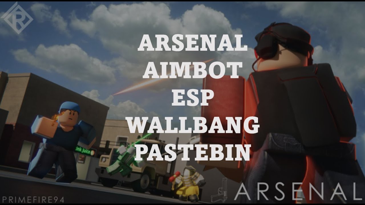 🔫 ARSENAL l FREE ROBLOX SCRIPT/HACK l AIMBOT l ESP l WALLBANG l ...