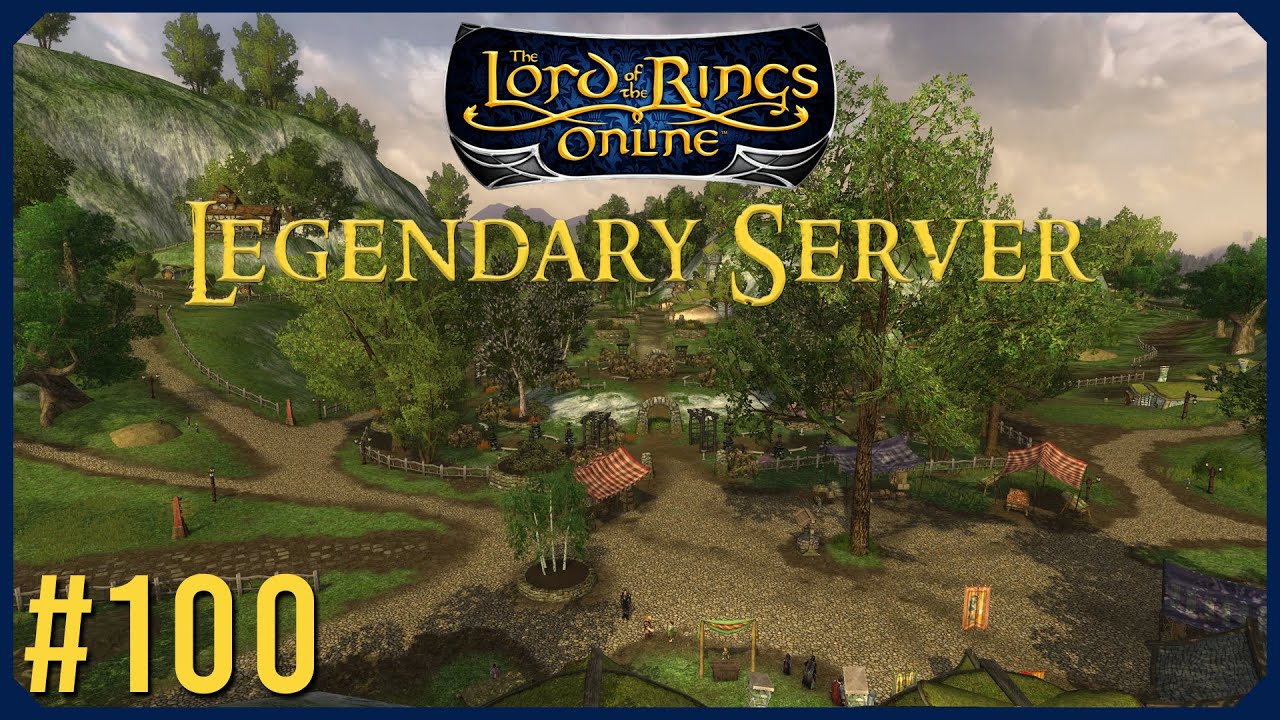 Shire & Ered Luin Deeding | LOTRO Legendary Server Episode 100 | The ...