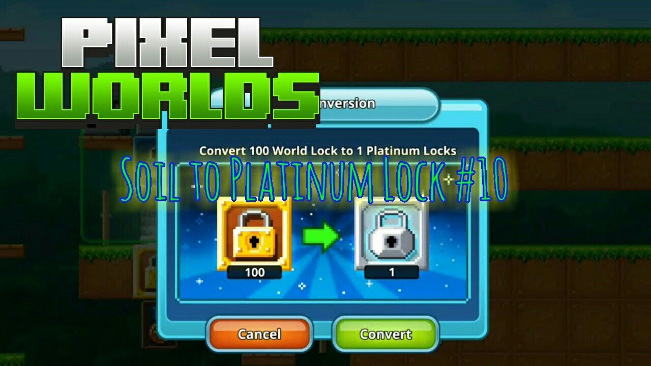 Pixel worlds - Soil to Platinum Lock #10 - YouTube