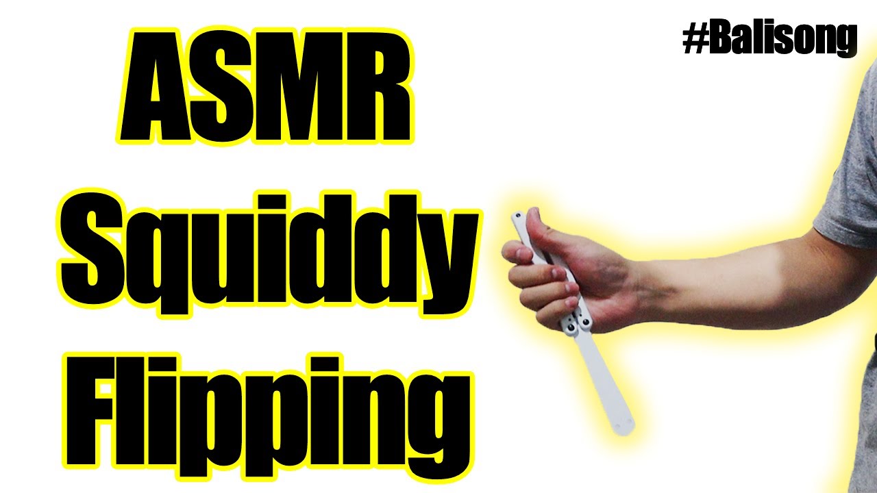 ควง Squiddy ฟังเสียงมีดควงพลาสติกใน ASMR! - YouTube