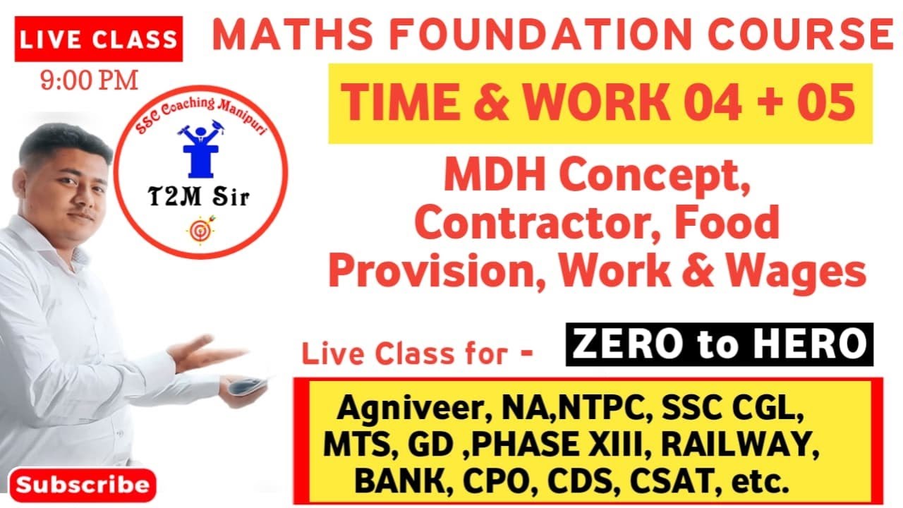 🎯TIME & WORK LECTURE 4 + 5 Part 1 ️ MDH, Food Provision, Contractor🎯 ...