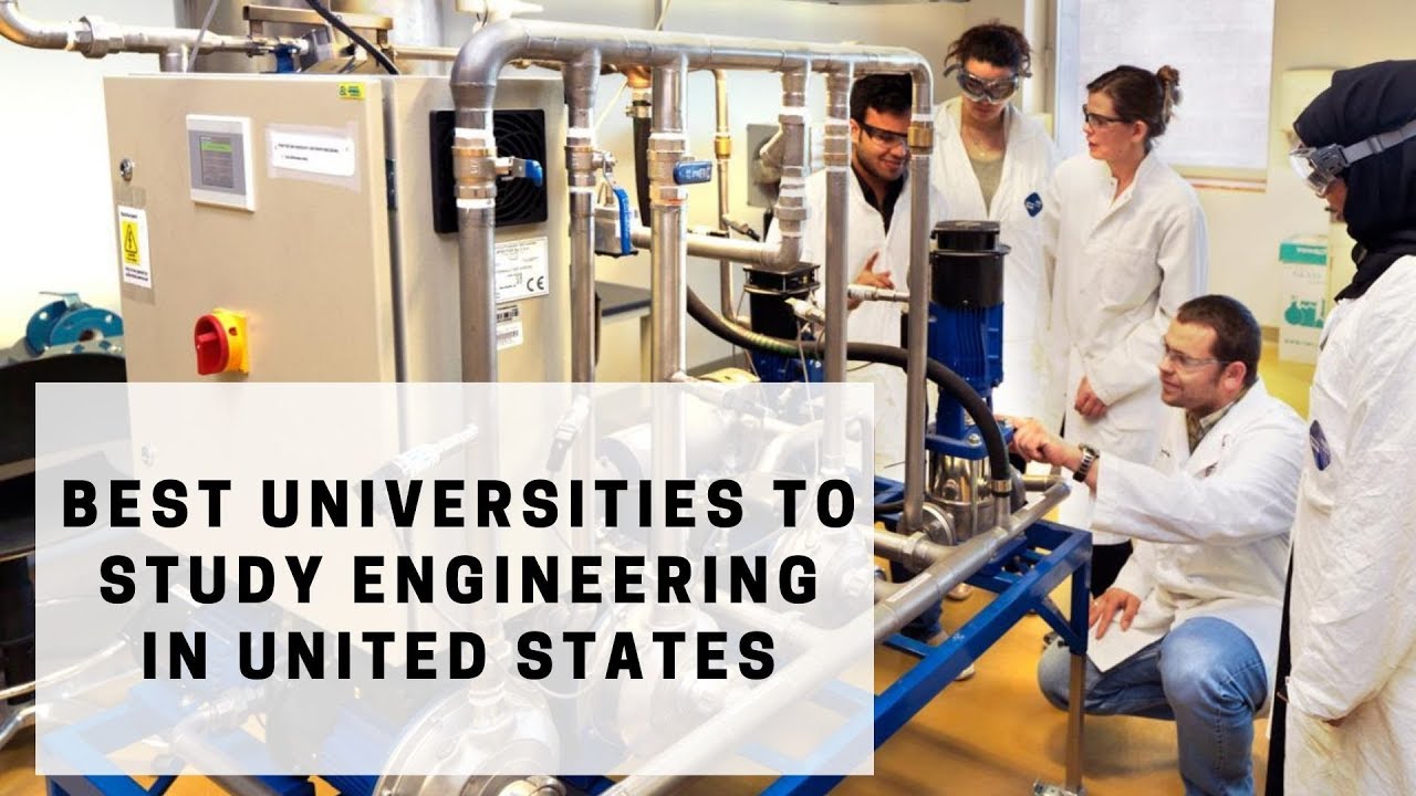 Best universities to study Engineering in United States | Free-Apply ...