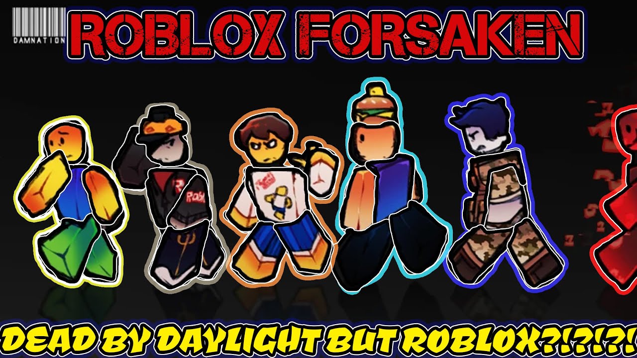 Roblox | FORSAKEN | Dead By Daylight but ROBLOX?!?!?!?!?! - YouTube