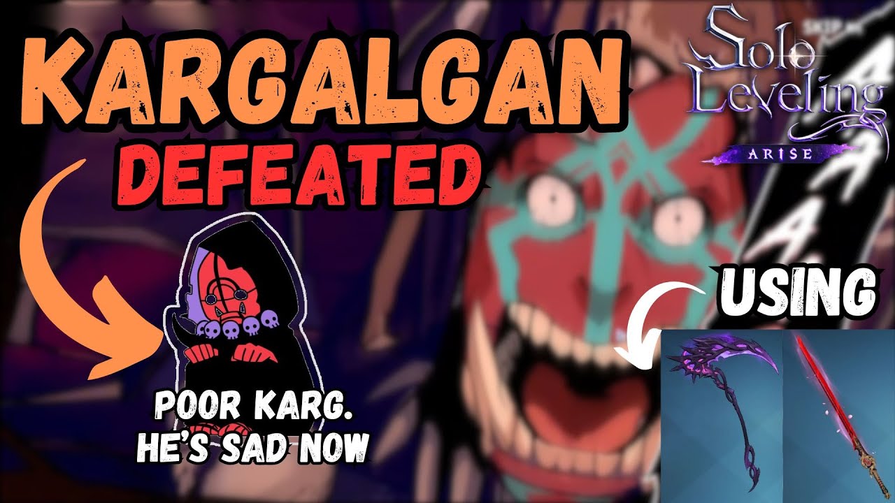 Kargalgan Boss Fight | No light weapon used | Chapter 18 | Solo ...