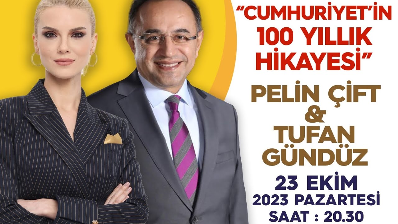 Pelin Çift ve Prof.Dr. Tufan Gündüz Cumhuriyetin 100 yıllık hikayesi ...