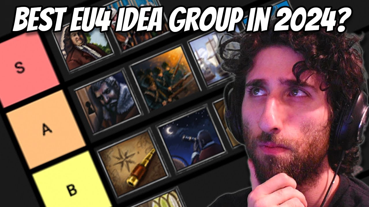 BEST EU4 IDEA GROUP IN 2024? Idea Groups Tier List Europa Universalis 4 UPDATED - YouTube
