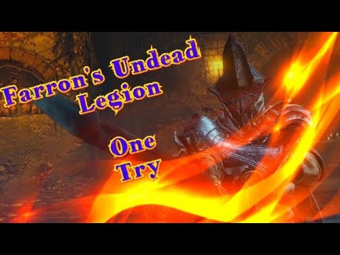 Farron's Undead Legion One Try - YouTube