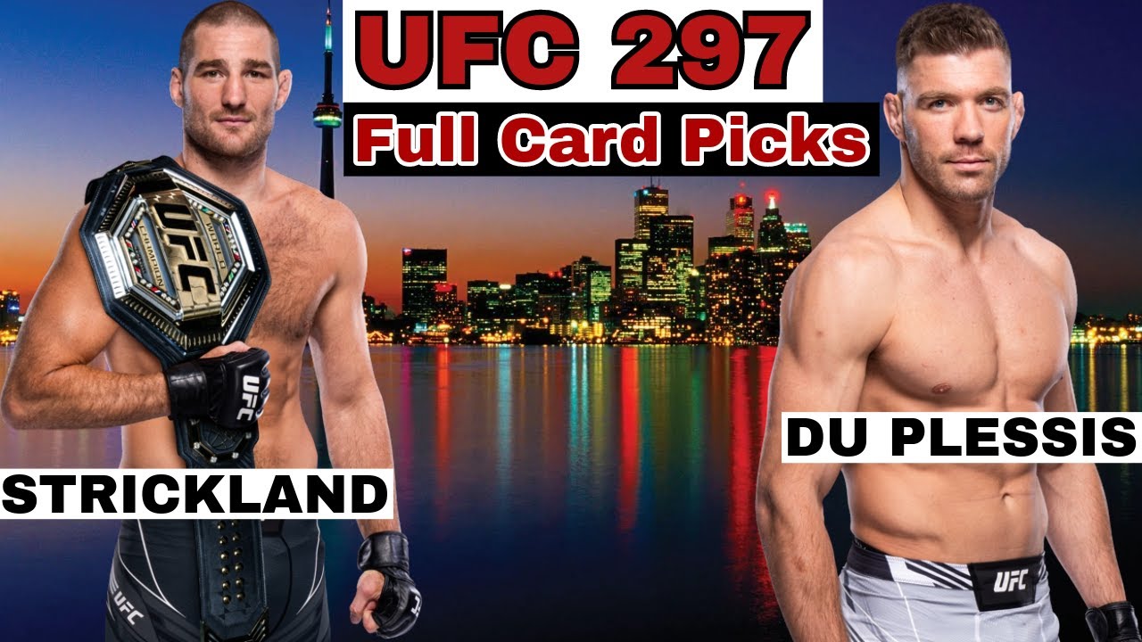 Early Full Card Picks UFC 297: Strickland vs. Du Plessis - YouTube