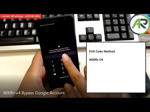 PUK Code Method: J600fn u4 Bypass Google Account - YouTube