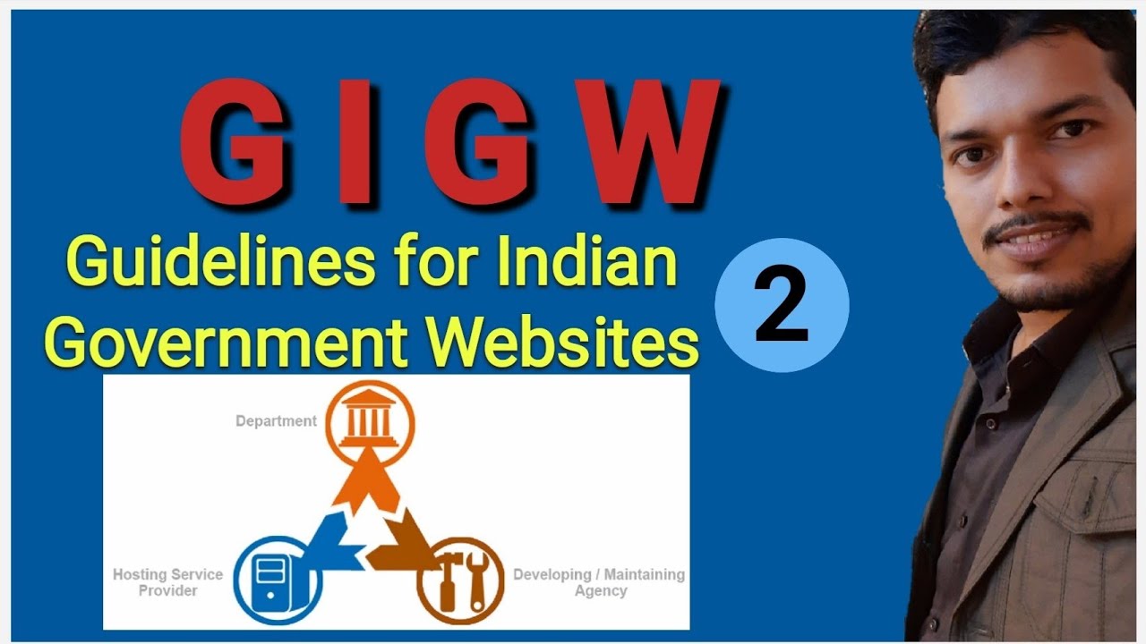 Guidelines for Indian Government Websites | GIGW | Part 2 | PC 3 - YouTube
