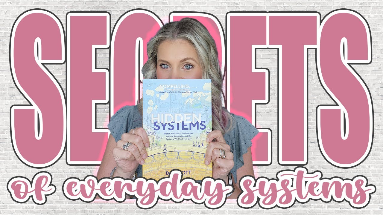 Unlocking the Secrets of Everyday Systems | Hidden Systems Book Review ...