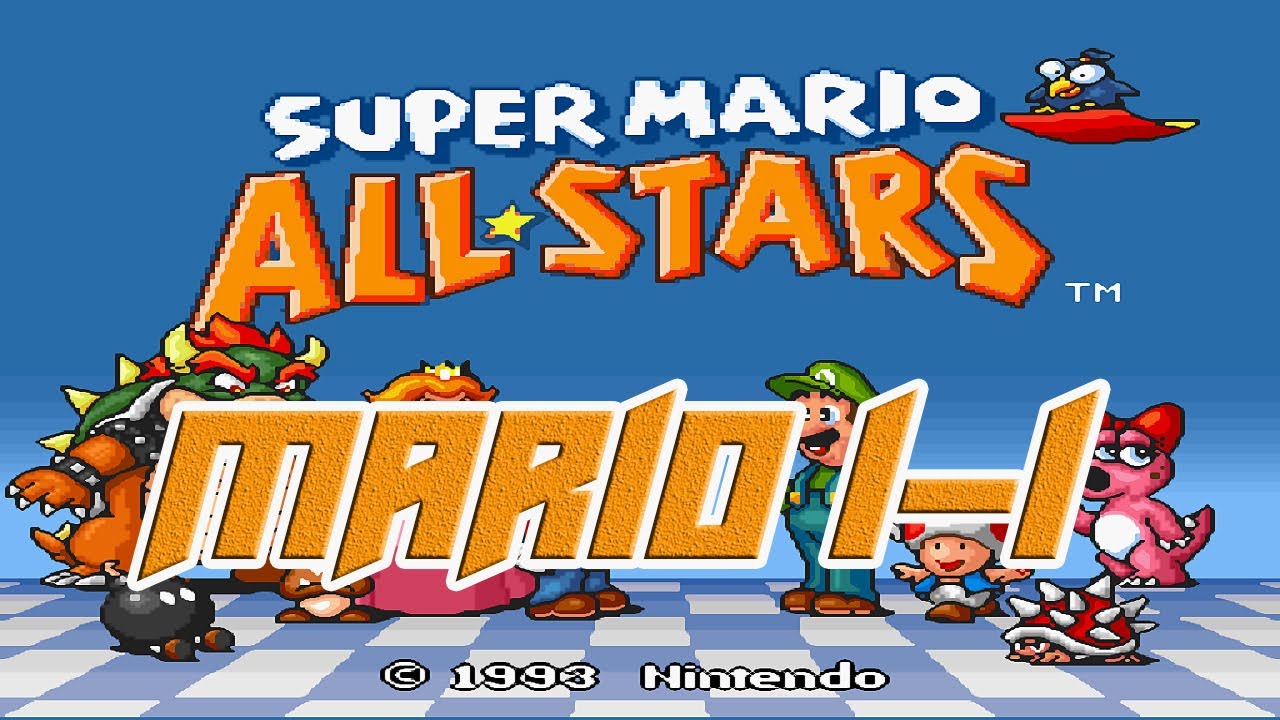 🍄SUPER MARIO ALL STARS - SNES - SUPER MARIO BROS - NIVEL 1-1 - Ep1 ...