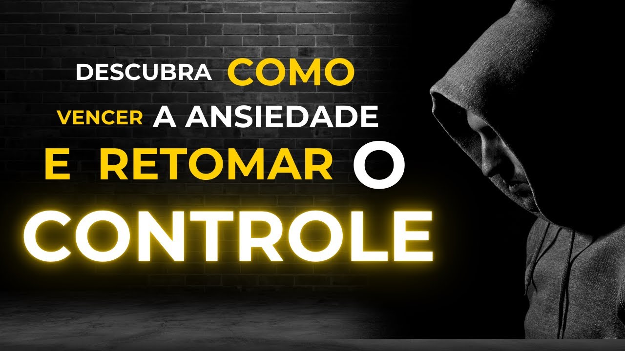 Sua Mente Não Para? Descubra Como Vencer a Ansiedade e Retomar o ...
