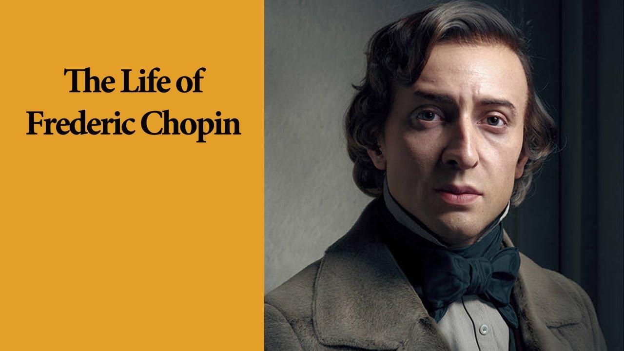 The Life of Frederic Chopin - YouTube
