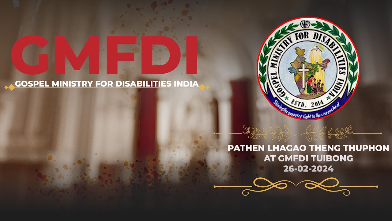 PATHEN LHAGAO THENG THUPHON - GMFDI (26-02-2024) - YouTube