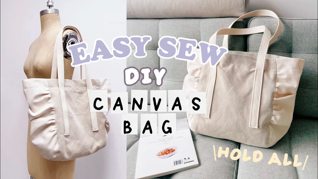 DIY Lined Tote Bag/ Canvas Shopping Bag Easy Sewing Tutorial + Pattern ...