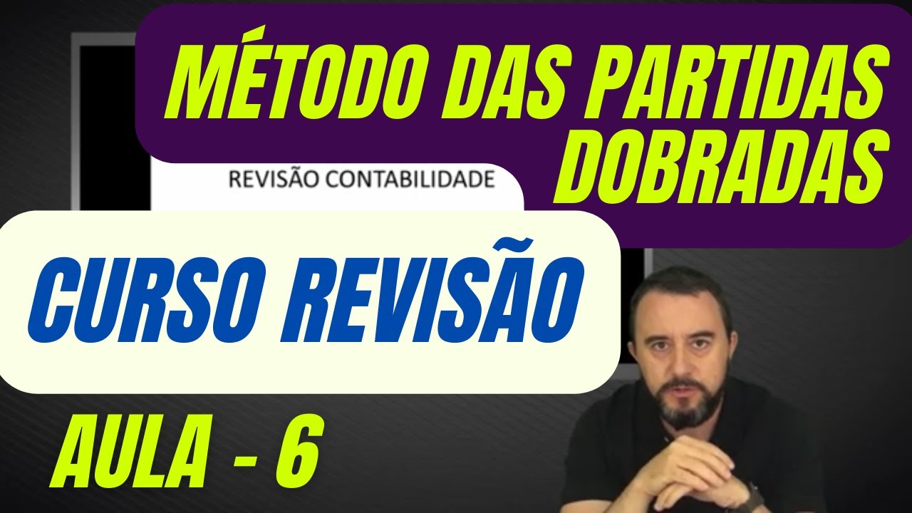 Método Das Partidas Dobradas. - RETOEDU