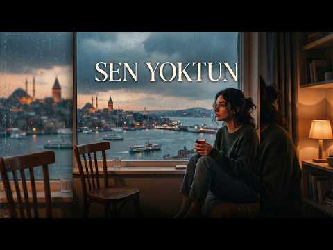 Gizli Saklı Şarkılar - Sen Yoktun (\