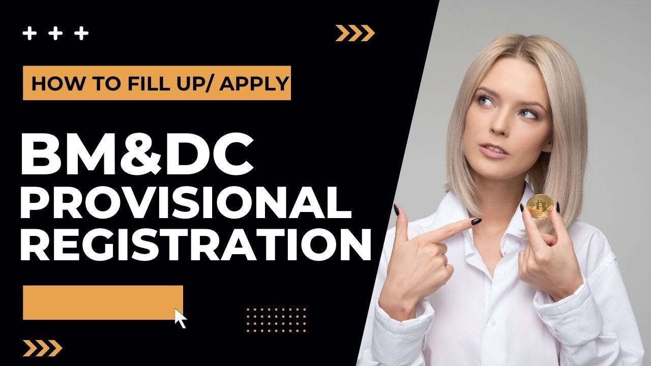 Provisional BMDC Registration Procedure. How to apply for Provisional ...