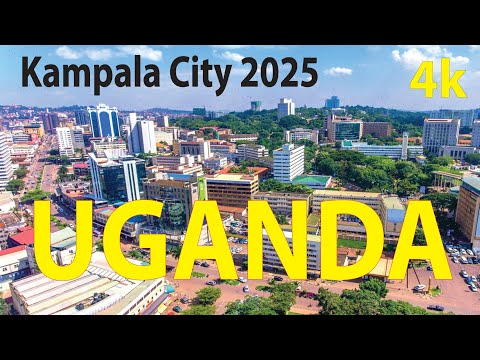 Kampala City - Uganda 4K By Drone 2025