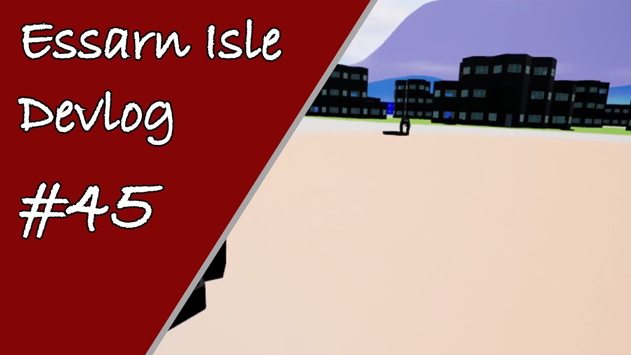 Essarn Isle Devlog #45 - YouTube