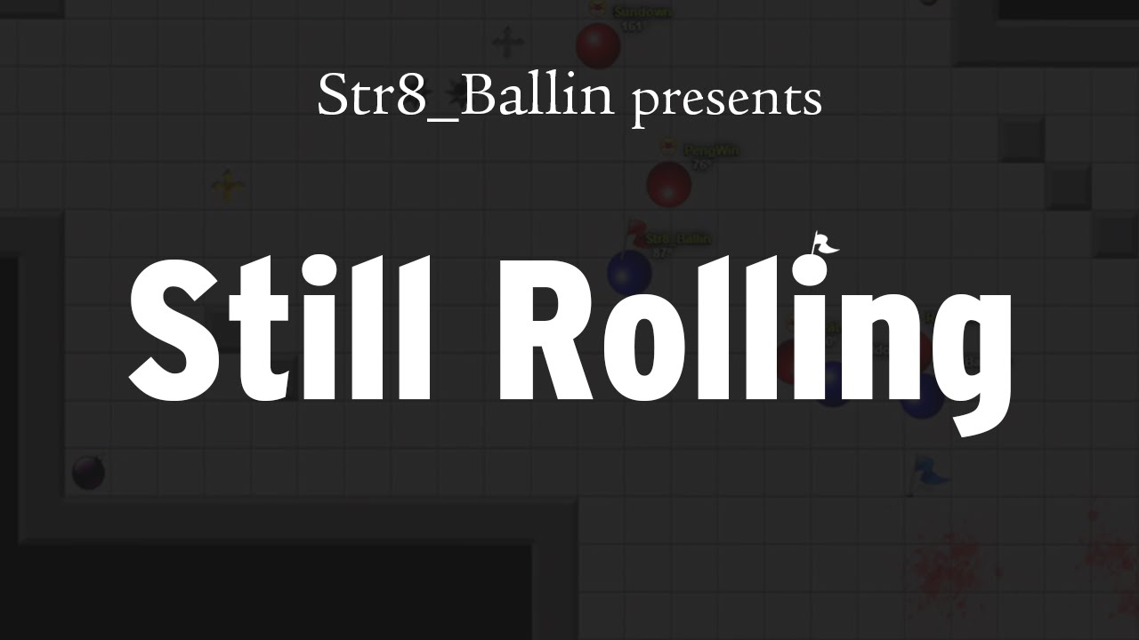 Str8_Ballin Presents: Still Rolling - YouTube
