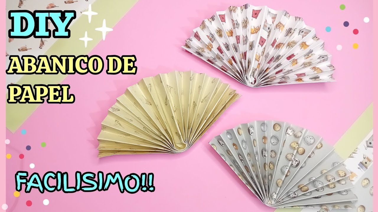 Cómo hacer un abanico de papel /Manualidades con papel/ Ideas fáciles para hacer en casa - YouTube