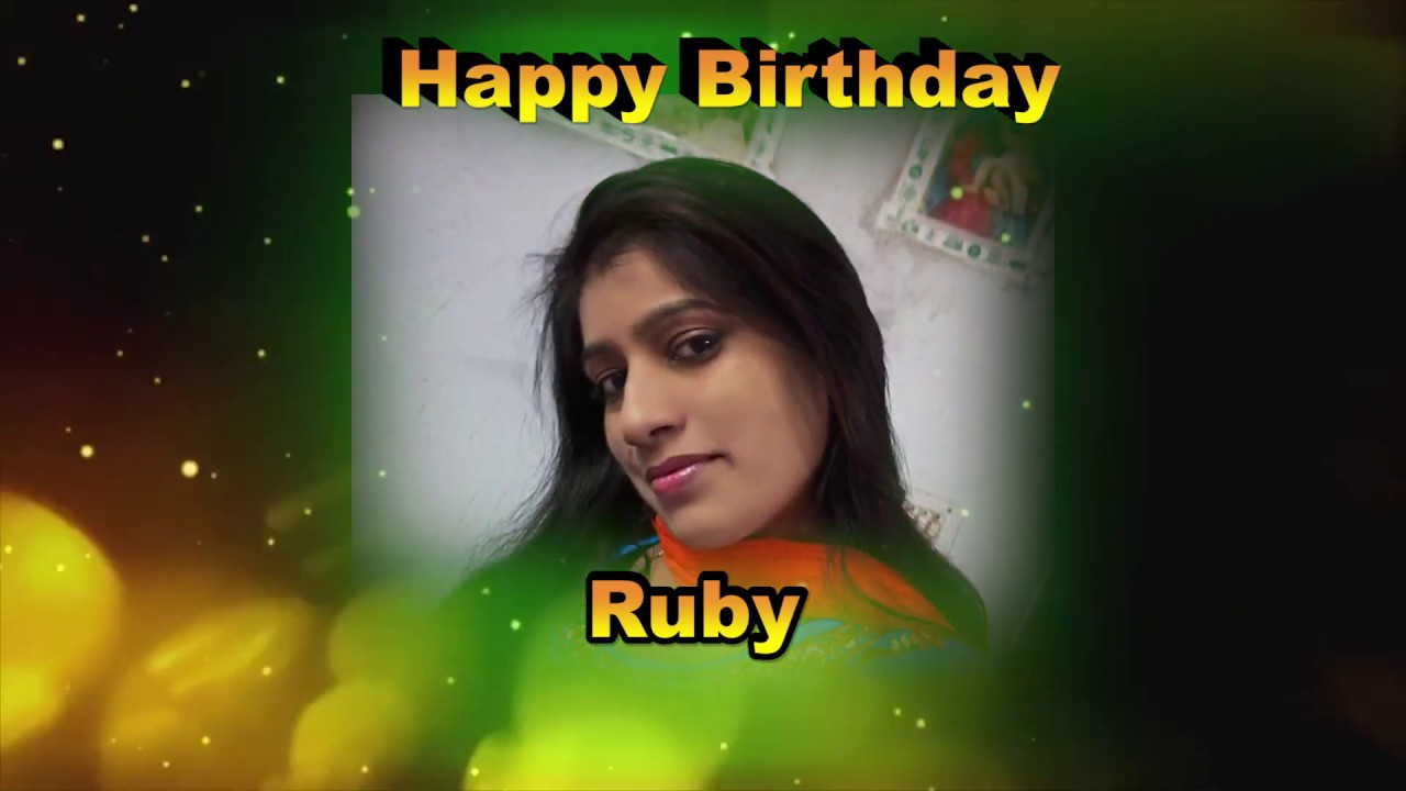 Happy Birthday RUBY - YouTube