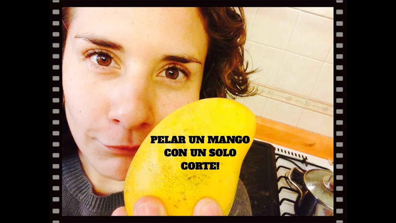 Pelar Mango con un Corte! LA MEJOR FORMA DE COMER MANGO! - YouTube