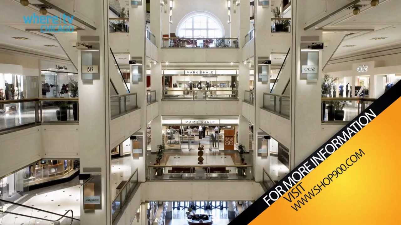 The 900 North Michigan Shops Chicago | What to do in Chicago | WhereTV ...