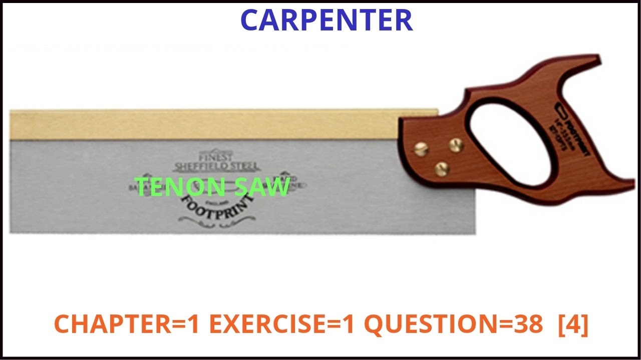 ITI CARPENTER CHAPTER=1 EXERCISE=1 QUESTION=38 [4] - YouTube