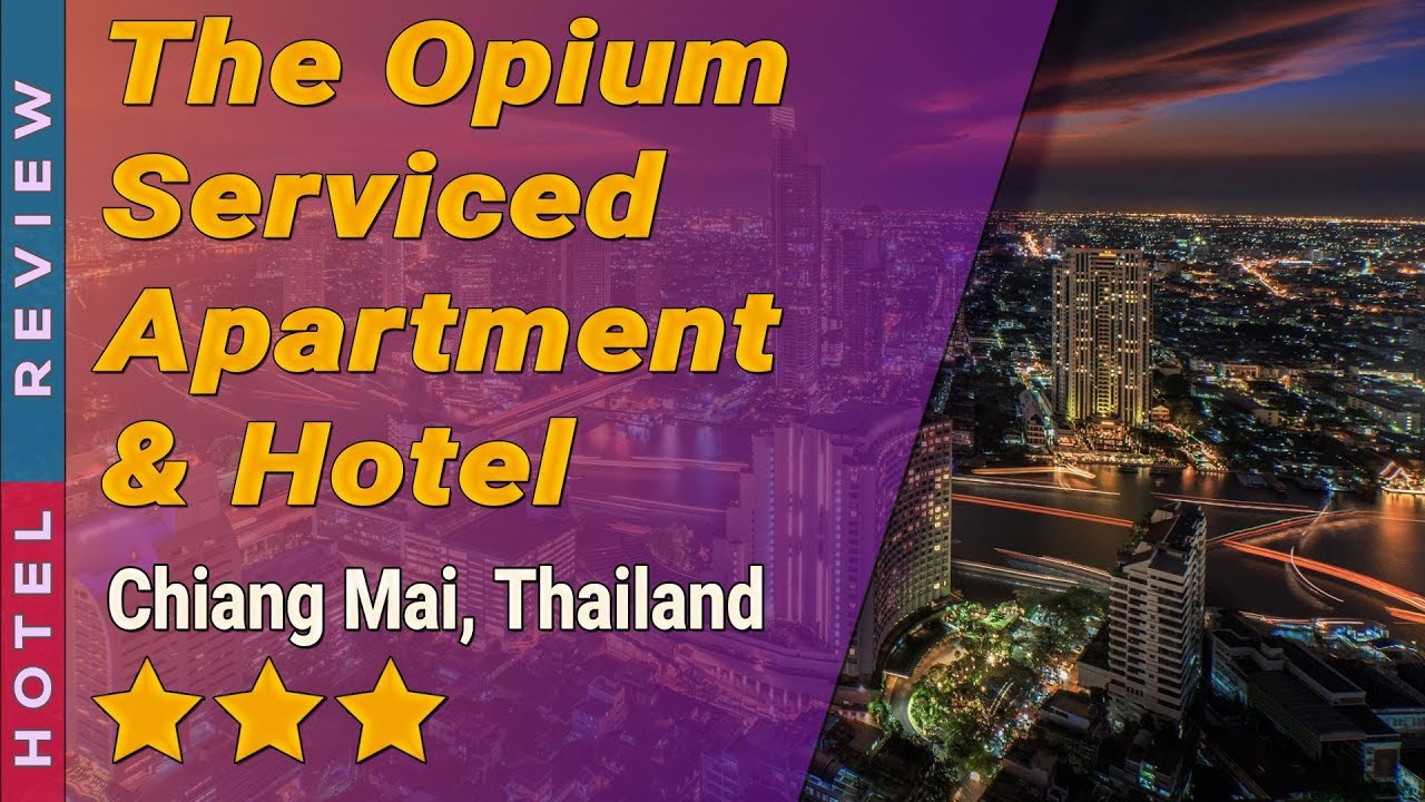 The Opium Serviced Apartment & Hotel hotel review | Hotels in Chiang ...