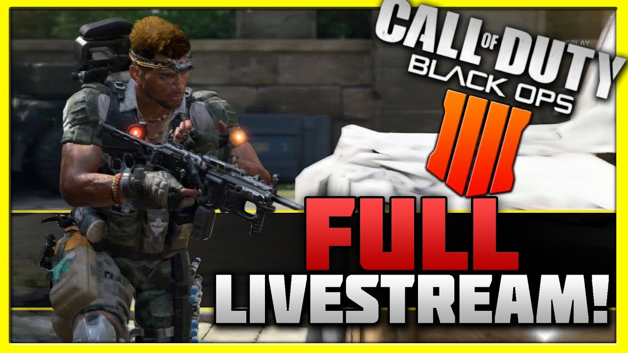 1.5 Hours of Black Ops 4 Gameplay! (Full Livestream Using Almost ...