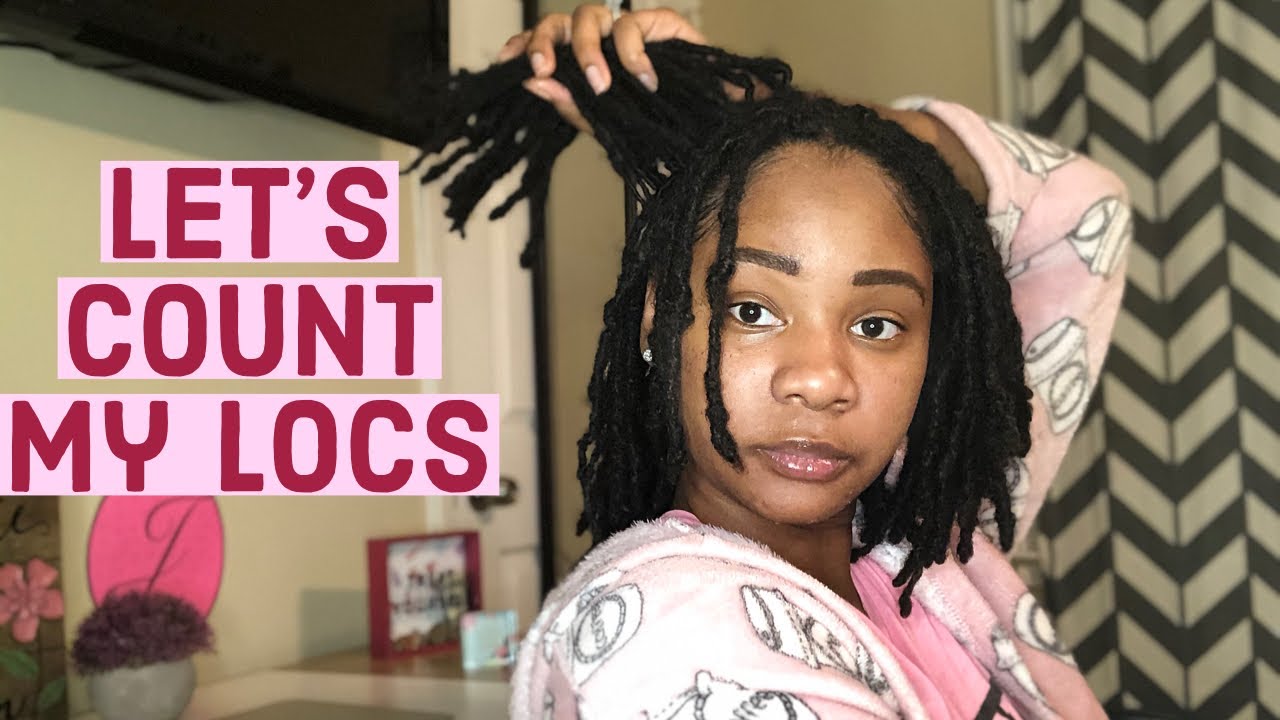 HOW MANY LOCS DO I REALLY HAVE?| Loc Count - YouTube