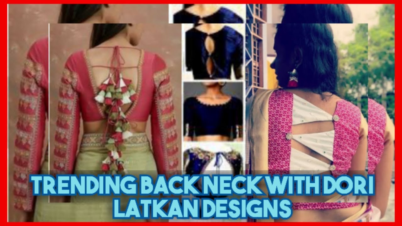 Trending Back Neck with Dori Latkan Designs|Fashion Type - YouTube