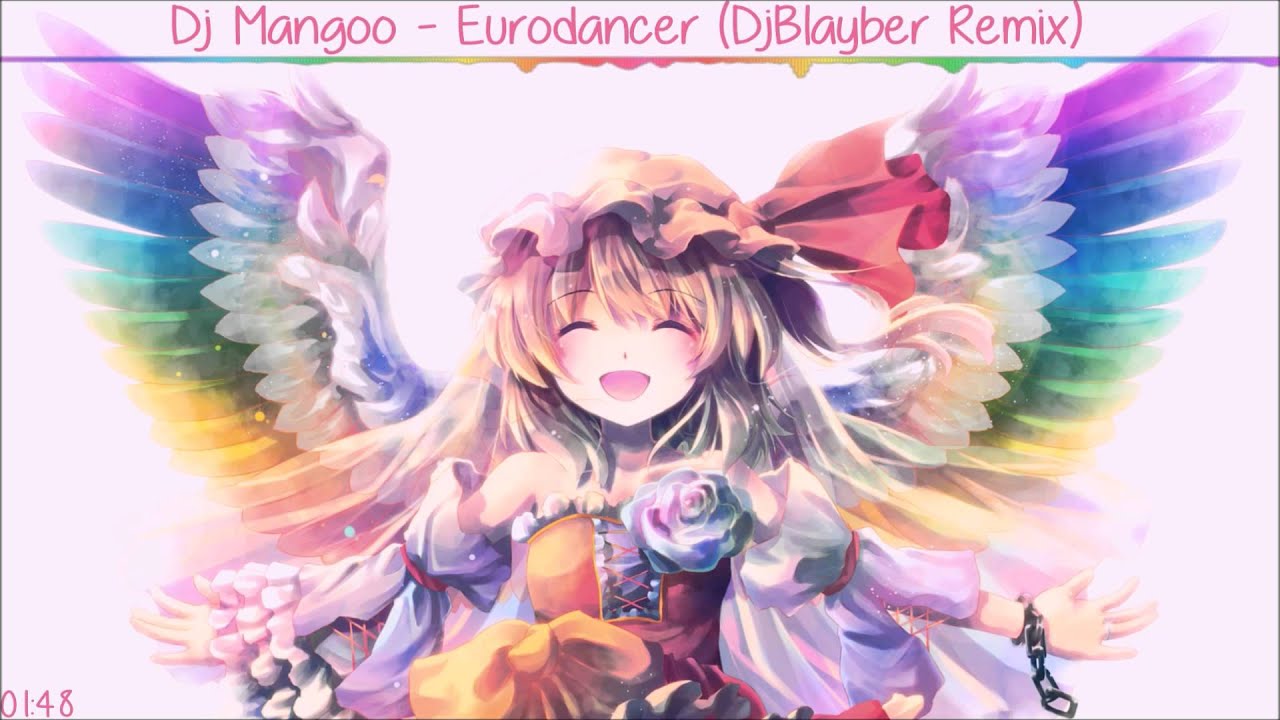 Nightcore Dj Mangoo ≈ Eurodancer ⊰DjBlayber Remix⊱ - YouTube