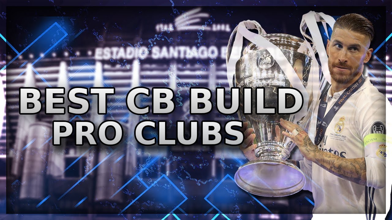 FIFA 18 | BEST CB BUILD | PRO CLUBS - YouTube