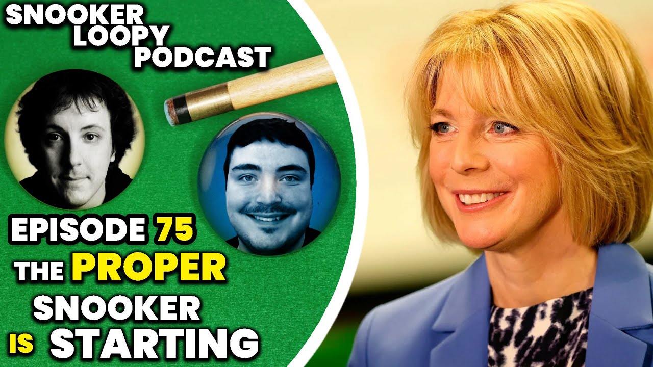 THE PROPER SNOOKER SEASON IS STARTING! | Snooker Loopy Podcast #75 ...