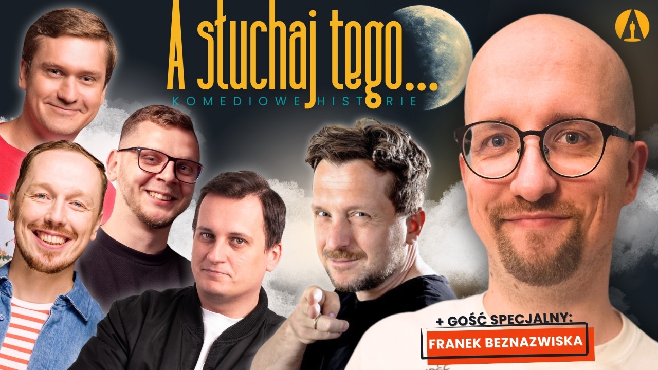 A SŁUCHAJ TEGO... KOMEDIOWE HISTORIE #1 - Syrek Dąbrowski, Chałupka ...