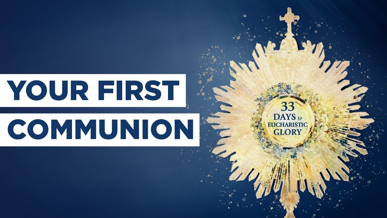Your First Communion - Best Lent Ever - Matthew Kelly - YouTube