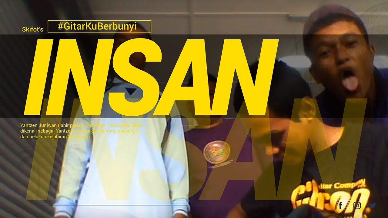Yantzen | Insan | #GitarKuBerbunyi #Skifot - YouTube