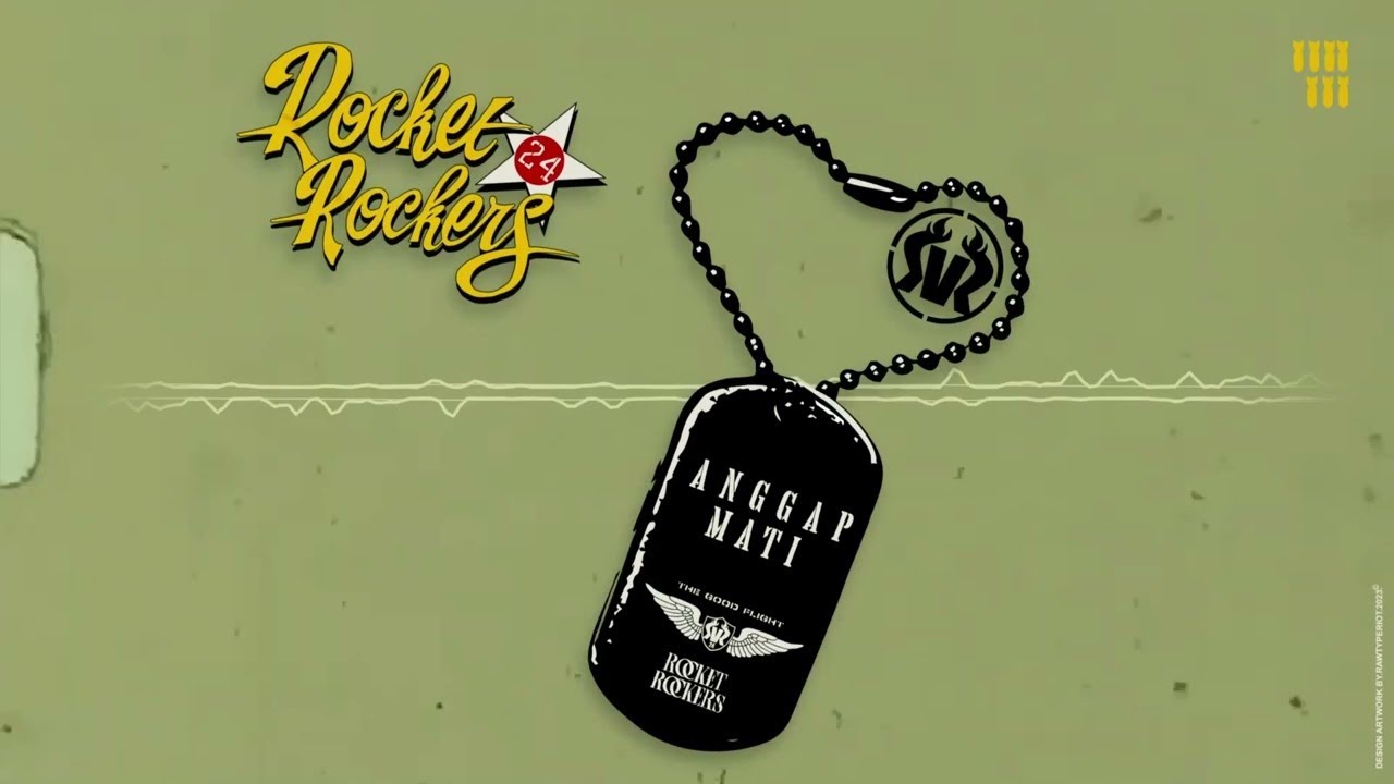 Rocket Rockers – Anggap Mati (Visual) - YouTube