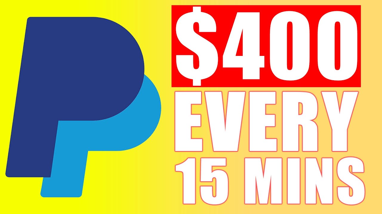 Make $400 Every 15 Minutes In PayPal Money (Earn PayPal Money) - YouTube