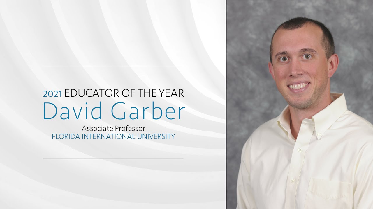 2021 Educator of the Year Award: David Garber - YouTube