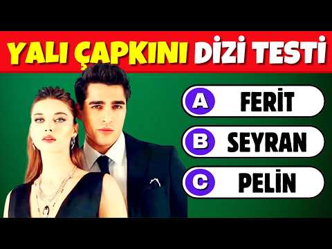 Yalı Çapkını Dizisi Testi 🔥🤔 YALI ÇAPKINI Bilgi Yarışması | Yalı Çapkını Dizi Bulmaca | SeyFer Quiz