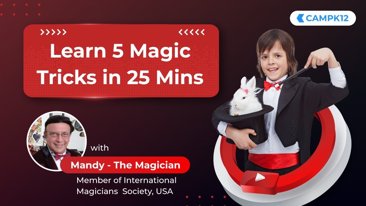 Learn 5 Magic Tricks in 25 Minutes | Kids learn Magic | Camp K12 Live ...