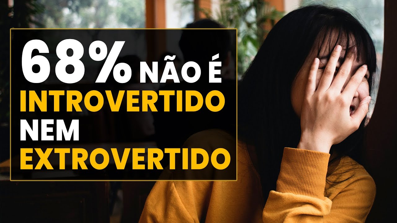 Introvertido ou Extrovertido? AMBIVERTIDO! - [Personalidades] - YouTube
